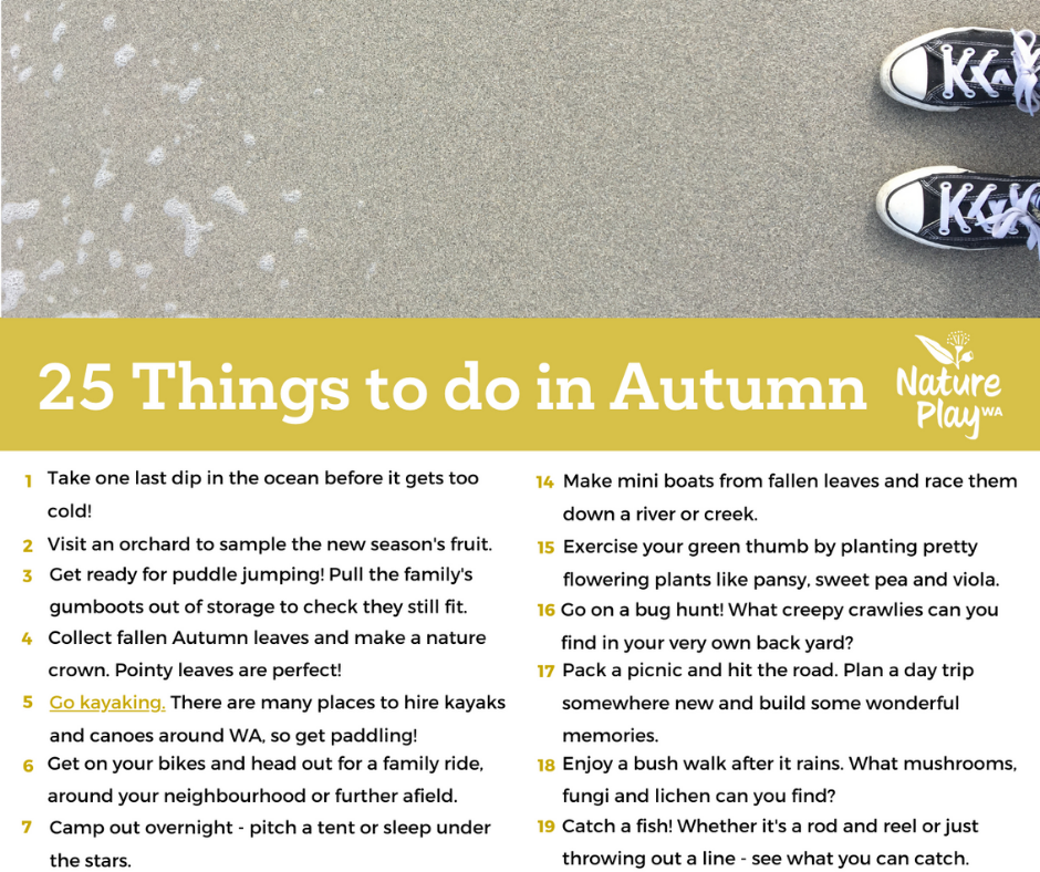 25 Things to do in Autumn - Nature Play WA